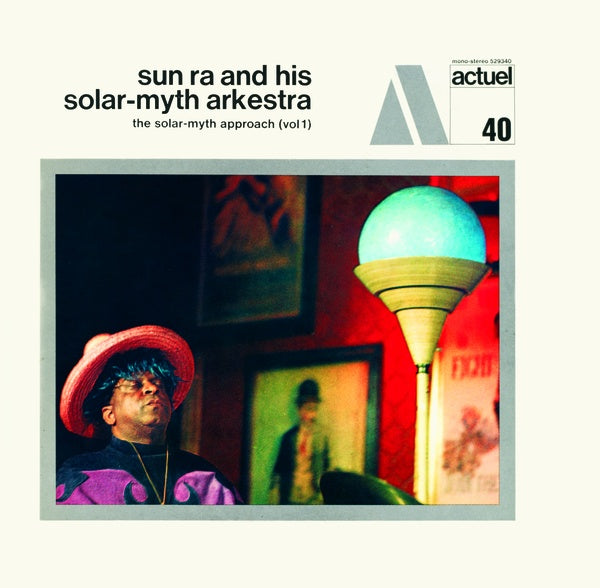 SUN RA AND HIS SOLAR MYTH ARKESTRA The Solar-Myth Approach (Vol. 1 & 2 ...